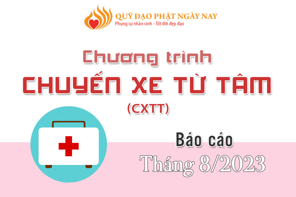 BÁO CÁO CHƯƠNG TRÌNH “CHUYẾN XE TỪ TÂM” (CXTT) THÁNG 08/2023 - Quỹ Đạo ...